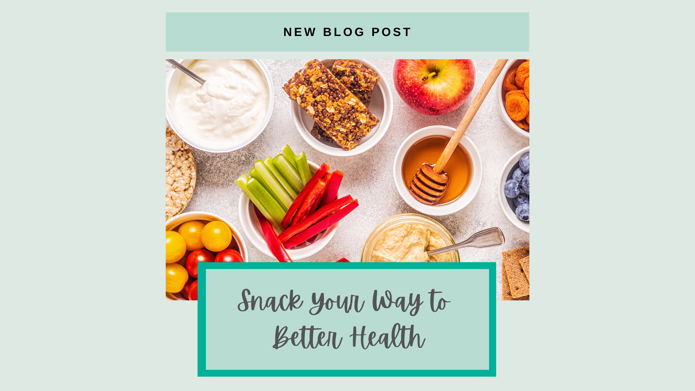 Snack Your Way to Better Health! – Amy Goodson RD